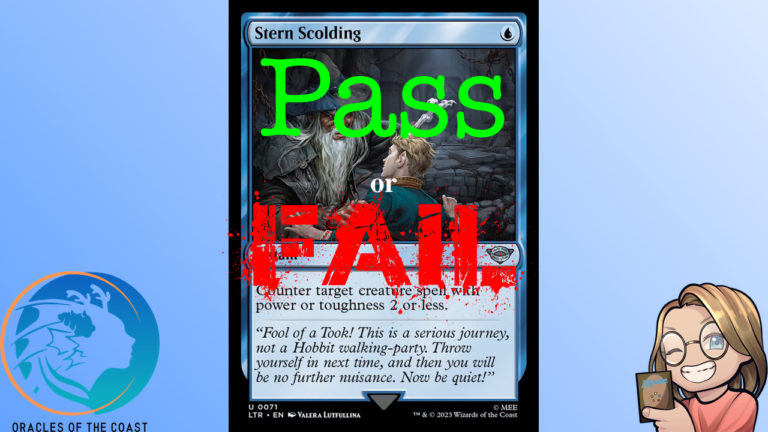 Pass or Fail: Stern Scolding in Vintage - Oracles of the Coast
