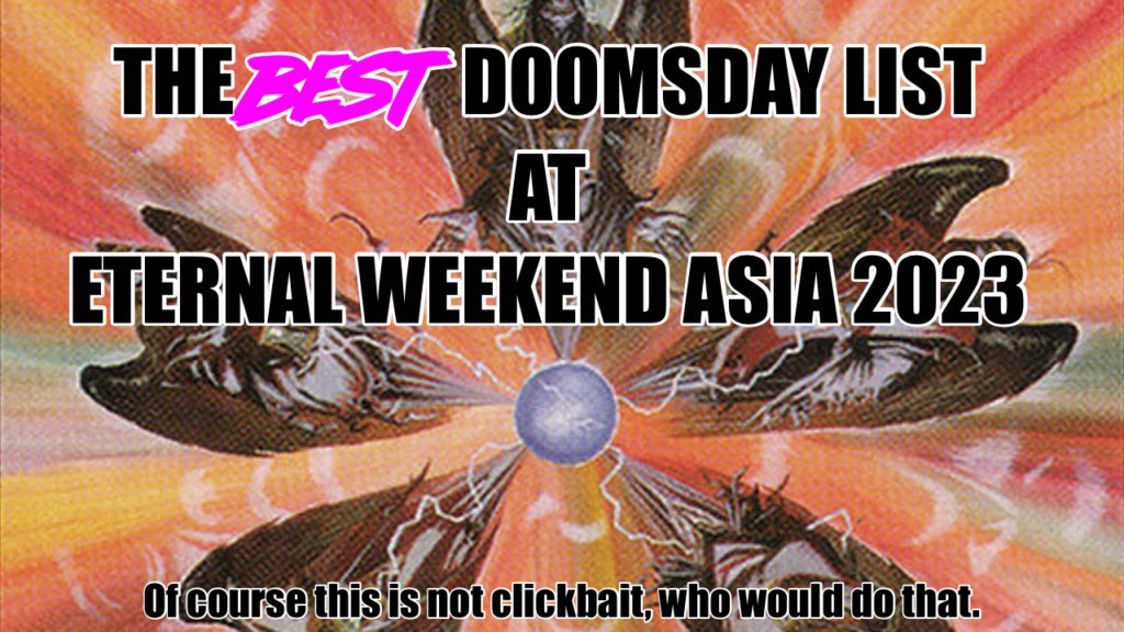 The Best Performing Doomsday List at EW Asia 2023 - Oracles of the Coast